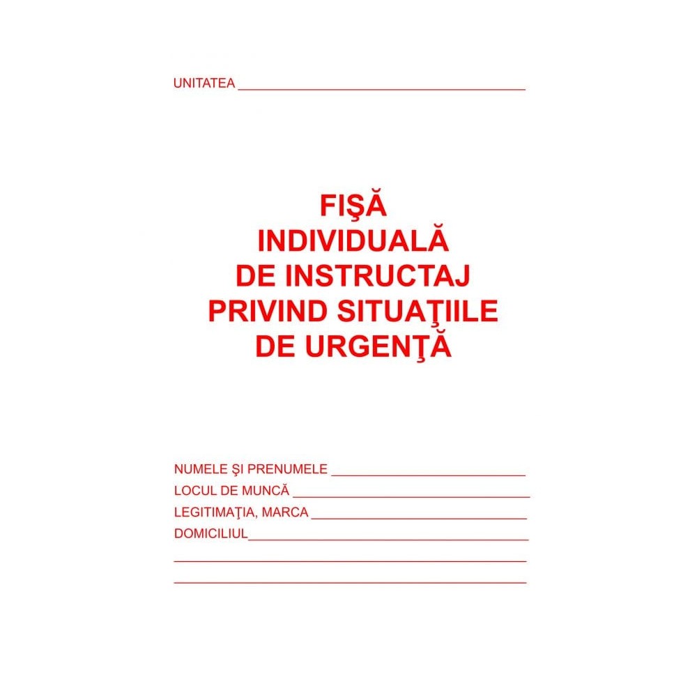 Fisa PSI, instructaj situatii urgenta, A5, 16 file/carnet, tipar fata-verso